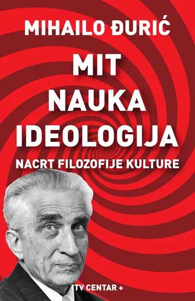 Mit, nauka, ideologija