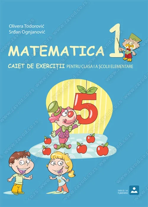 Matematika 1 - Vezbanka za 1. razred osnovne skole na rumunskom jeziku