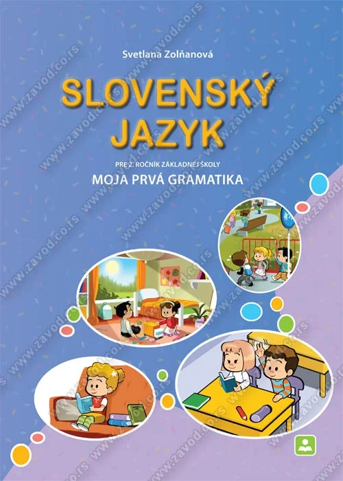 Moja prva gramatika za 2. razred osnovne skole na slovackom jeziku