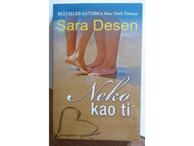 Sara Desen - Neko kao ti