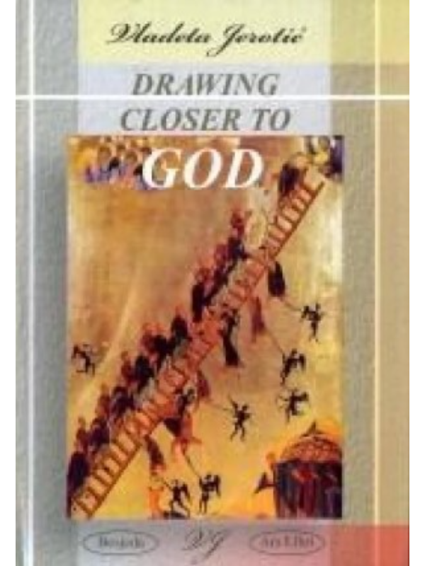 Drawing closer to God