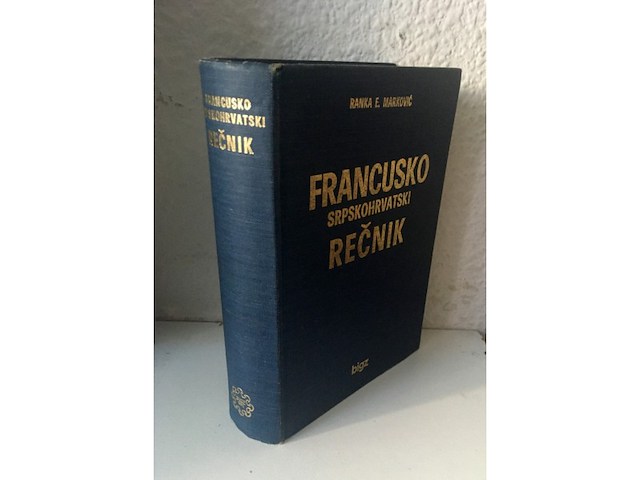 Ranka Marinković - Francusko-srpskohrvatski rečnik