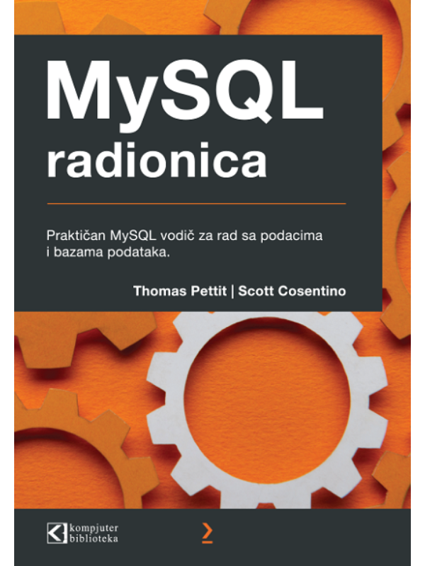 MySQL radionica: Praktičan vod