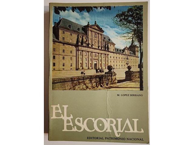 El Ecorial - The Monastery