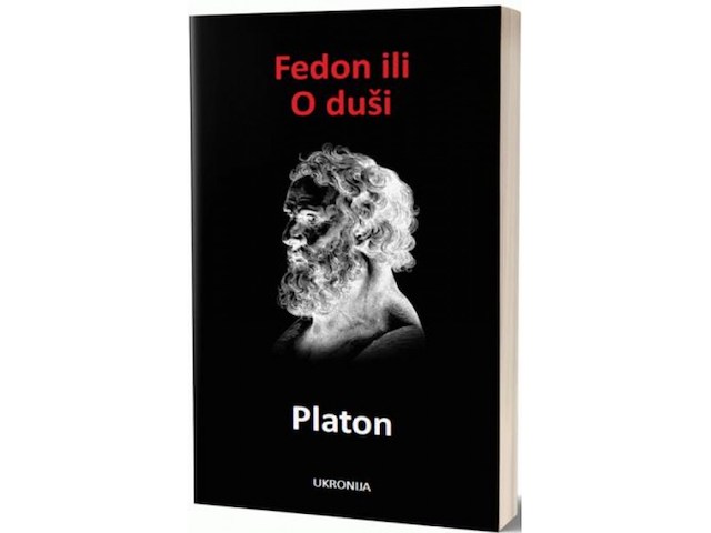 Platon Fedon ili o duši