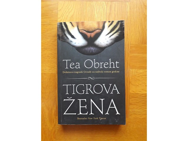 Tigrova žena - Tea Obreht