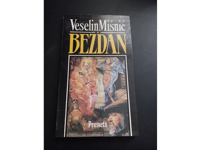 BEZDAN - Veselin Mišnić