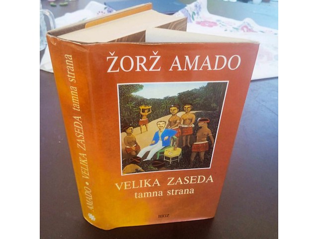 VELIKA ZASEDA - Žorž Amado