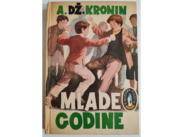 Mlade godine - A. Dž. Kronin