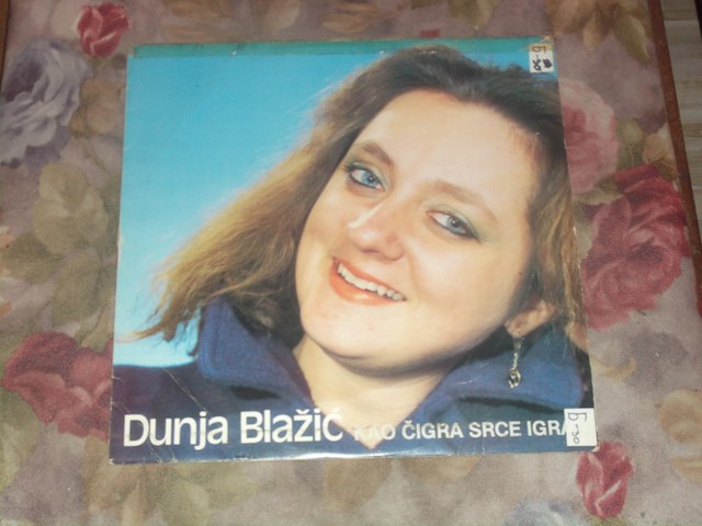 Dunja Blažić - Kao čigra srce igra