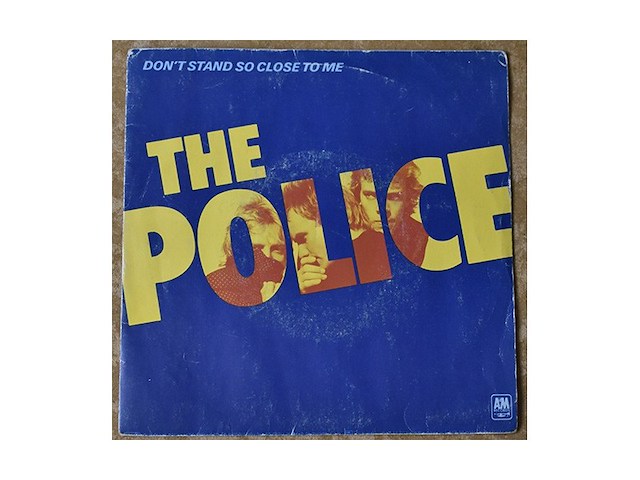 Police – Don`t Stand So Close To Me