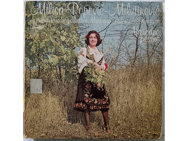 MILICA POPOVIC - MILUTINOVIC - Narodne pesme