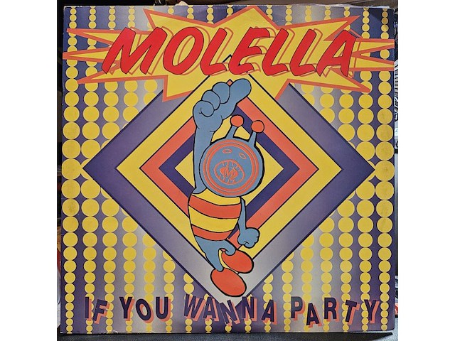 Molella ‎– If You Wanna Party, LP, Italy