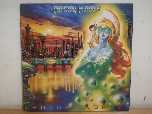 Pretty Maids:Future World