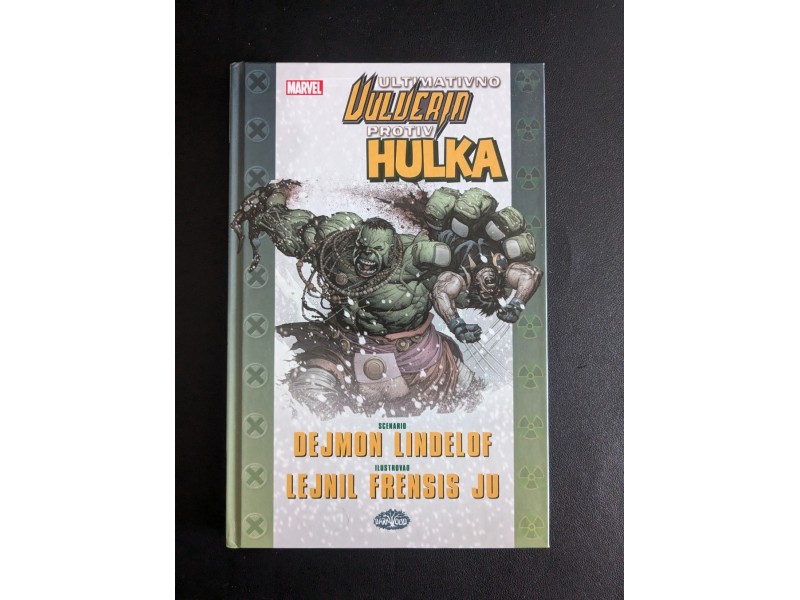 Ultimativno: Vulverin protiv Hulka - KAO NOVO!