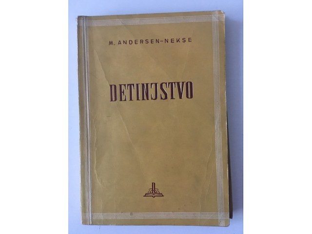 Andersen-Nekse - Detinjstvo