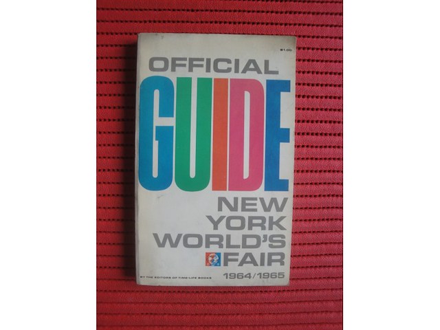 New York World`s Fair guide 1964/65