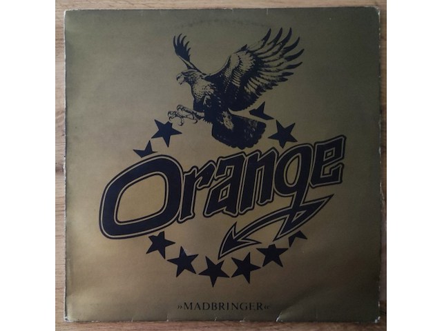 Orange (Pomoranča) – Madbringer