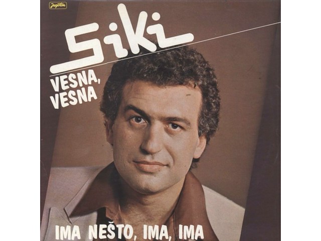 Siki – Ima Nešto, Ima, Ima