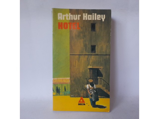 HOTEL - Arthur Hailey