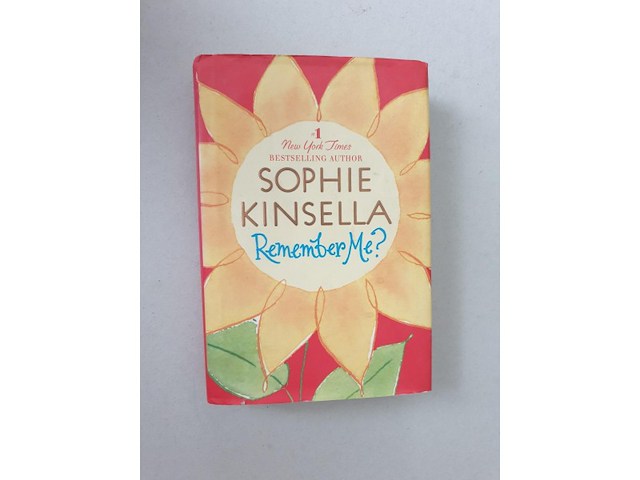 Remember Me? -  Sophie Kinsella, 1. izdanje !!!