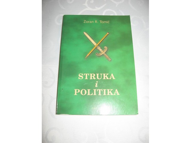 Struka i politika - Zoran Tomić