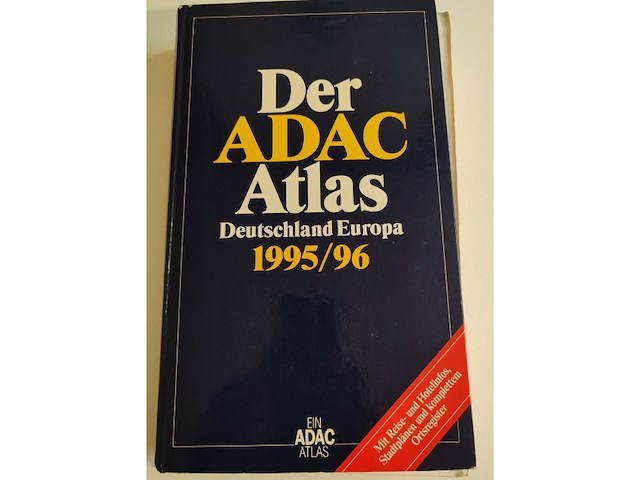 Der ADAC Atlas - Deutchland Europa 1995/96