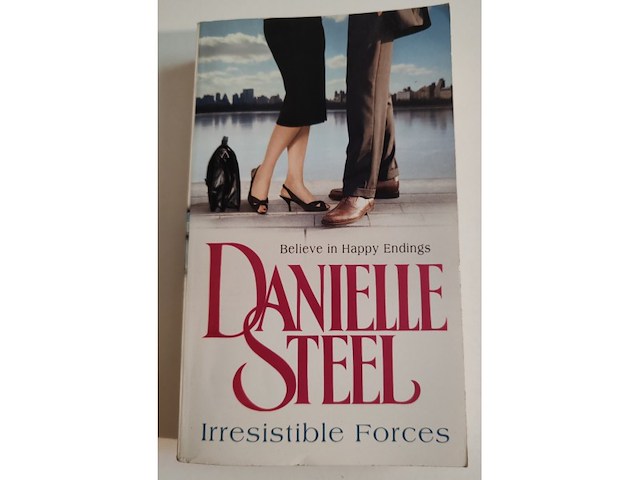 Irresistible Forces - Danielle Steel