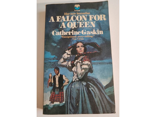 A Falcon for a Queen - Catherine Gaskin