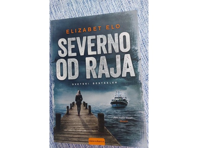 Elizabet Elo - Severno od raja