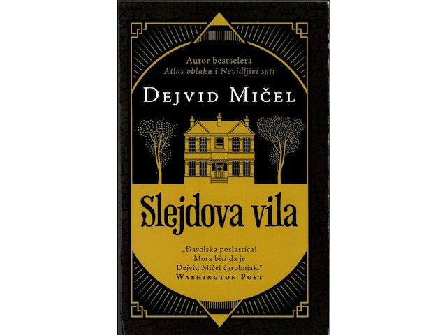 Dejvid Mičel - SLEJDOVA VILA