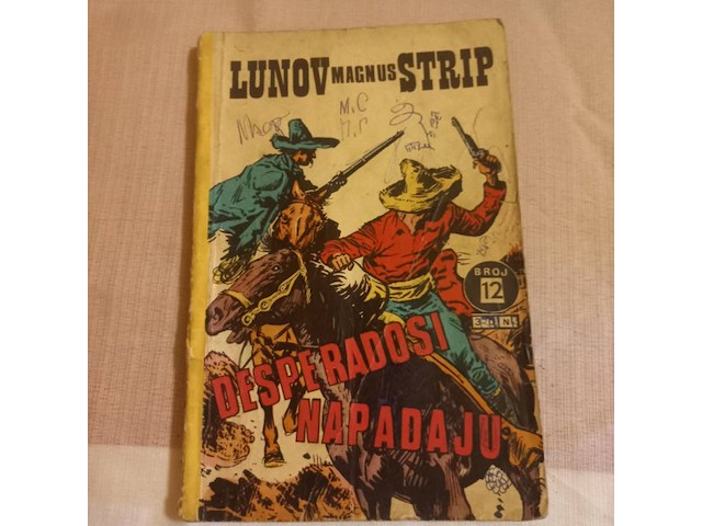 Lunov magnus strip br. 12 Desperadosi napadaju