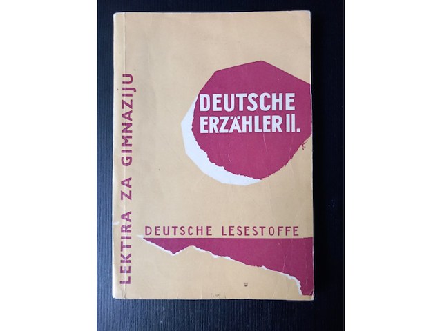 Deutsche Erzahler II - Lektira za gimnaziju