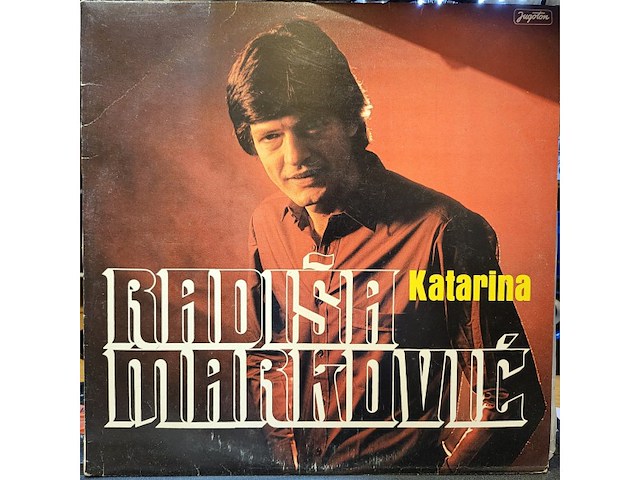 Radiša Marković ‎– Katarina, LP