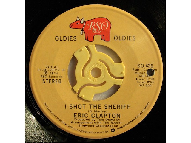 Eric Clapton – I Shot The Sheriff Vinyl, 7`, 45 RPM