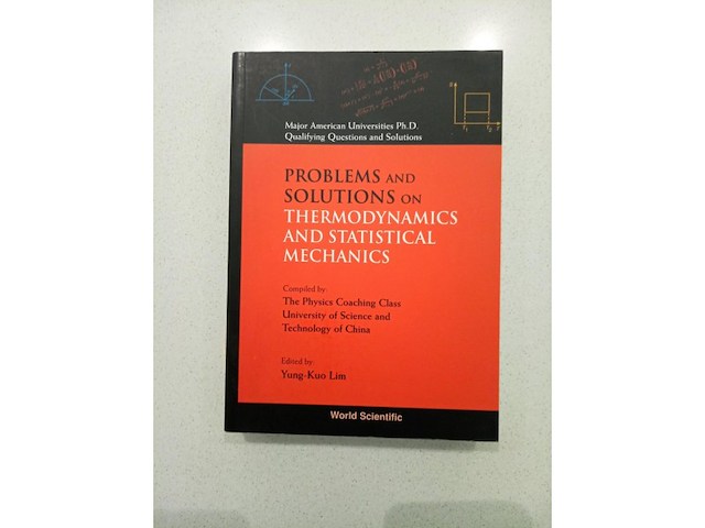 Problems and Solutions in Statistical Mechanics- Lim