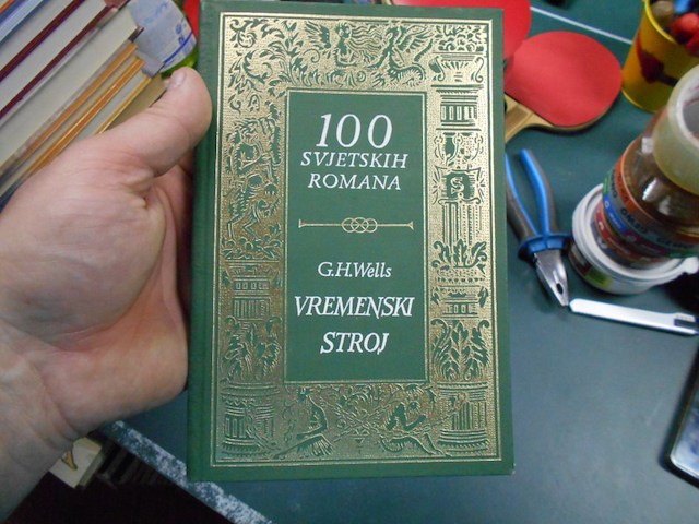 100 svjetskih romana-G.H.Wells-Vremenski stroj