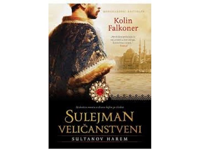 SULEJMAN VELIČANSTVENI - Kolin Falkoner