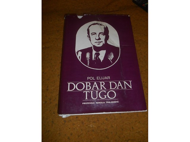 Pol Elijar - Dobar dan tugo