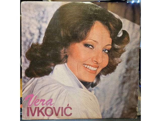 Vera Ivković ‎– Šta Će Mi Šalvare, LP