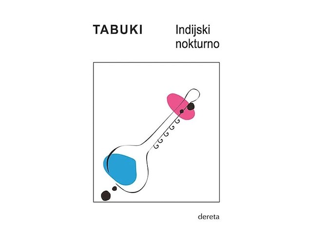 Indijski nokturno - Antonio Tabuki