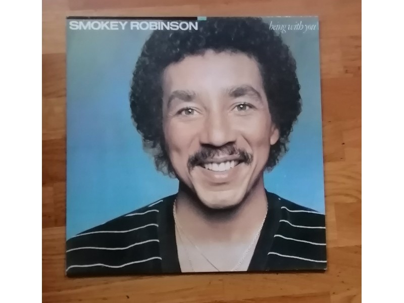 SMOKEY ROBINSON - BEING WITH YOU LP