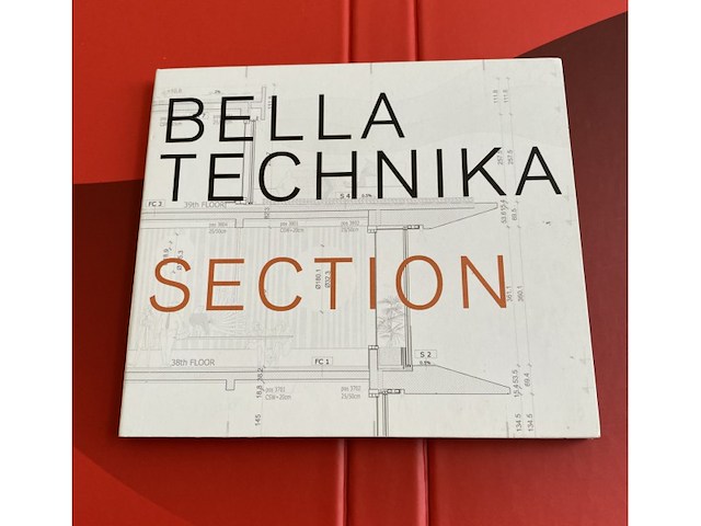 Bella Technika - Section (original)