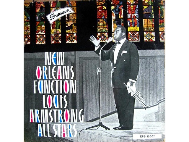 Louis Armstrong All Stars* – New Orleans Function / On