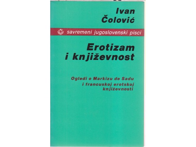 EROTIZAM I KNJIŽEVNOST / IVAN ČOLOVIĆ + perfekT