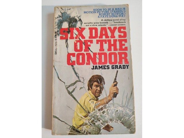 Six days of the Condor - James Grady