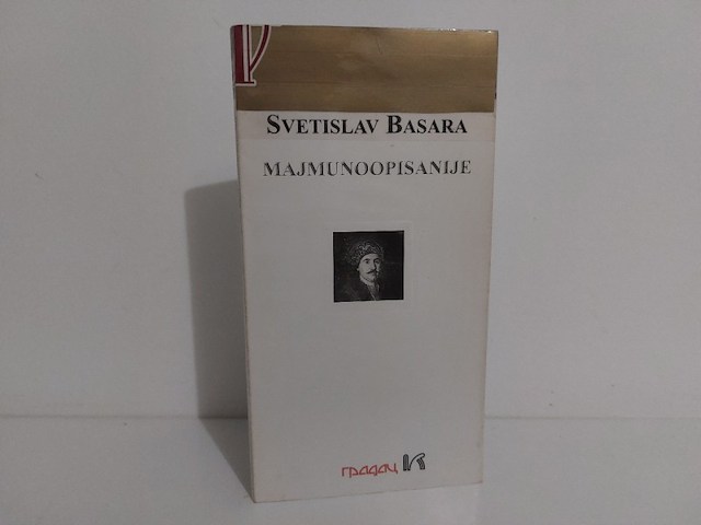 Majmunoopisanije - Svetislav Basara