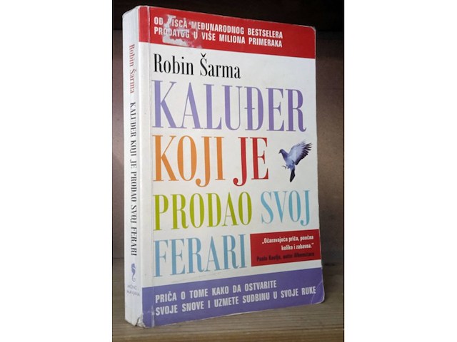 Kaluđer koji je prodao svoj ferari - Robin S. Šarma