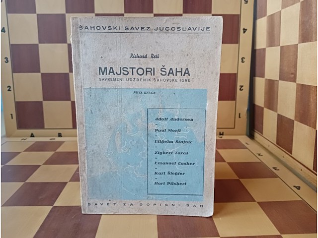 Rihard Reti - Majstori saha (sah)