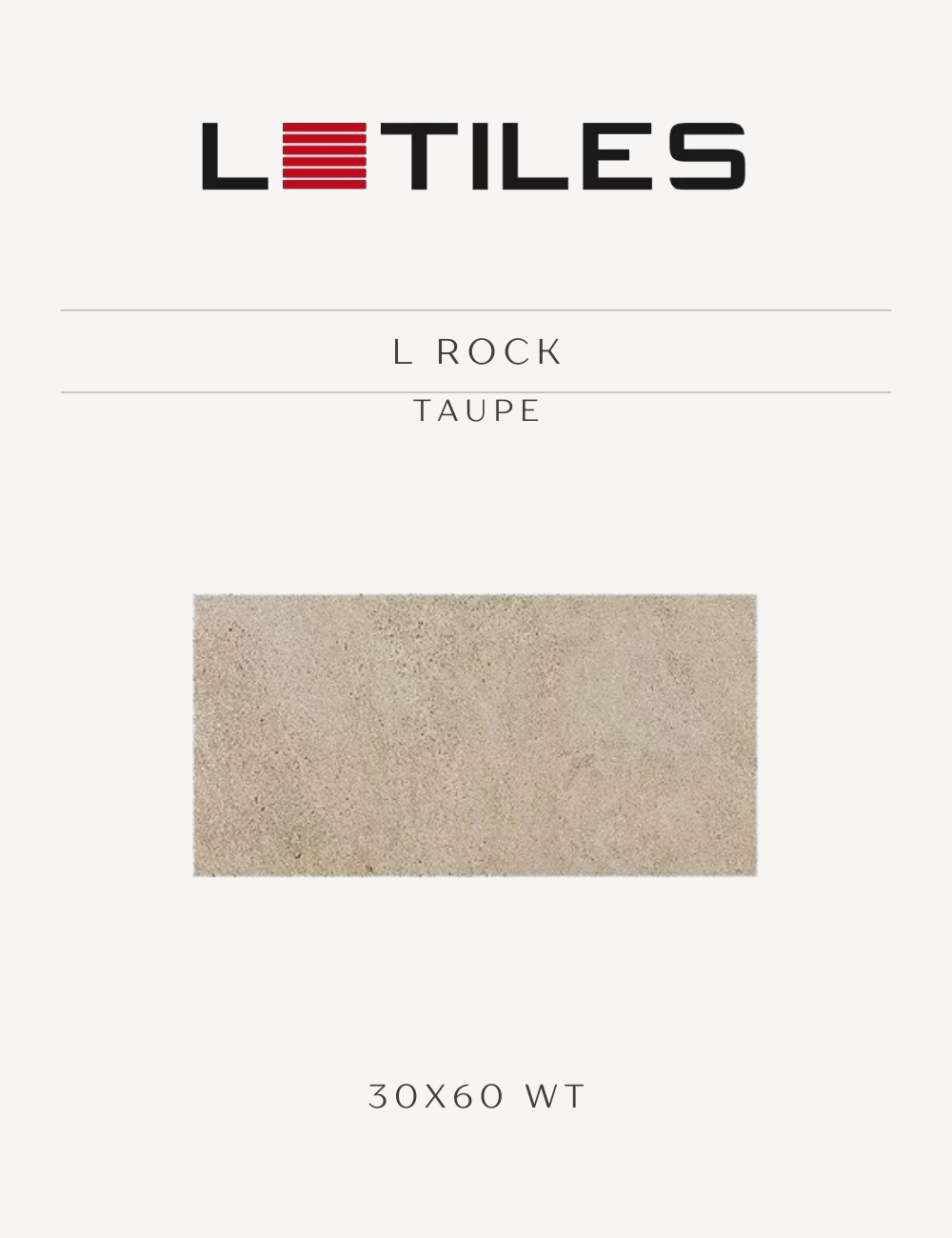 L ROCK TAUPE